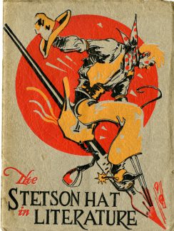 Museum Minute: Stetson Hat in Literature - McCracken Research LIbrary