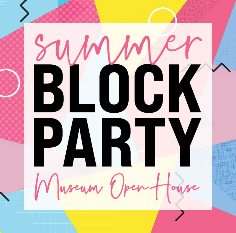 Summer Block Party! - Buffalo Bill Center of the West